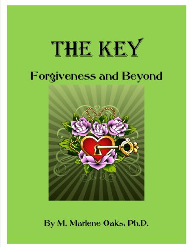 The Key - Forgiveness and Beyond eBook : Oaks, Marlene: Amazon.co.uk ...