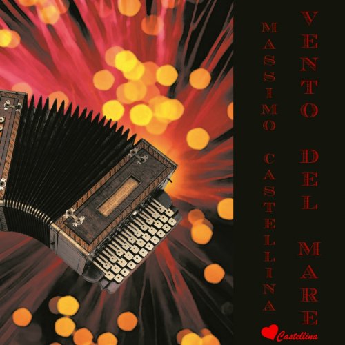 Amazon MusicでMassimo CastellinaのVento del mareを再生する