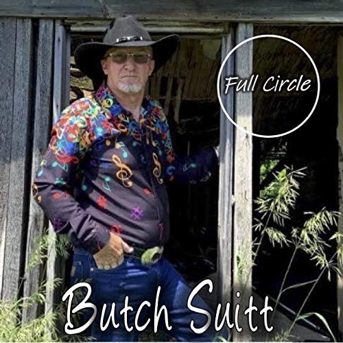 Play Full Circle by Butch Suitt on Amazon Music