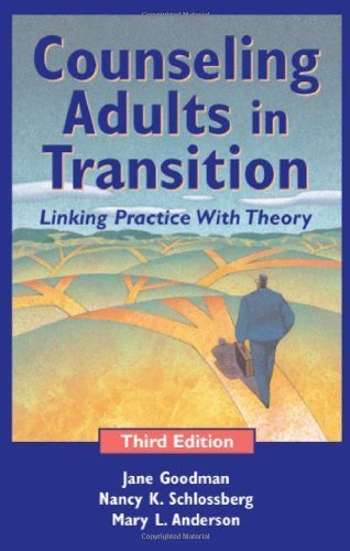 By Jane Goodman - Counseling Adults in Transition: Linking Practice ...