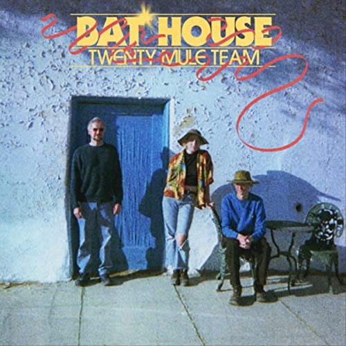 Twenty Mule Team de Bat House no Amazon Music Unlimited