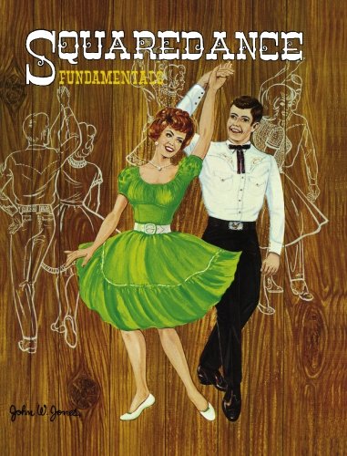 Amazon.com: Squaredance Fundamentals: 9781419659812: Jones, John W.: Books