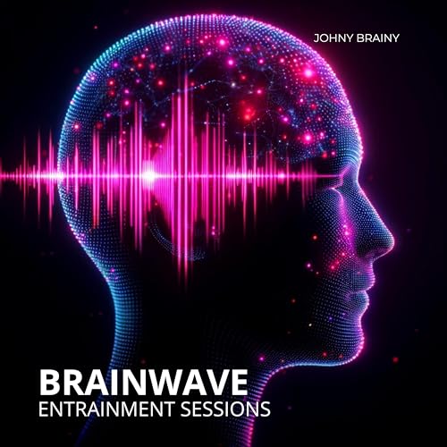 Play Brainwave Entrainment Sessions: Exploring the Science of Mental Harmony by Johny Brainy on ...