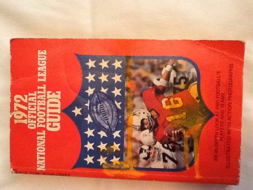 1972 Official National Football League Guide (An in-depth look at Pro ...