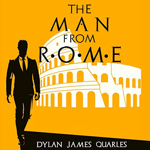 Amazon.com: The Man from Rome (Audible Audio Edition): Dylan James ...