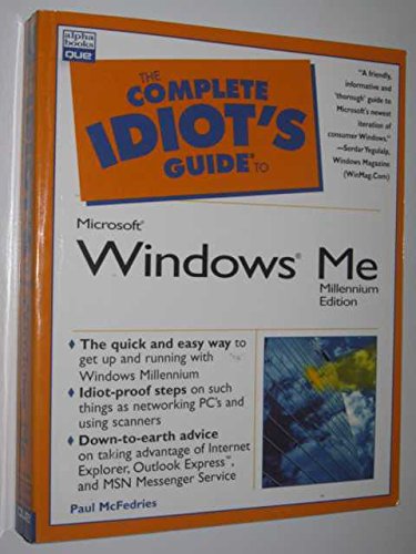 The Complete Idiot's Guide to Microsoft Windows Millennium: McFedries ...
