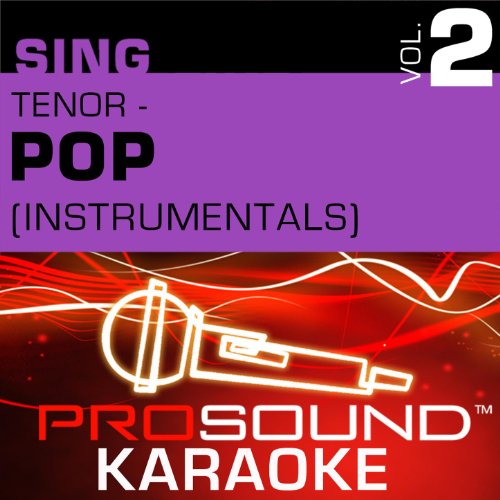 Amazon Music - ProSound Karaoke BandのSing Tenor Pop, Vol. 2 (Karaoke ...