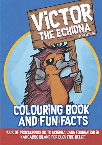Victor The Echidna: Colouring Book and Fun Facts: Amazon.co.uk: Ortegon ...