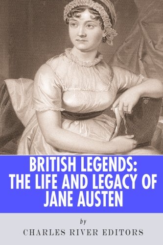 British Legends: The Life and Legacy of Jane Austen: Charles River ...