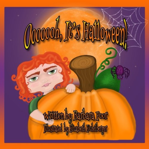 Ooooooh, it's Halloween: Poor, Barbara, Eichelberger, Elizabeth ...