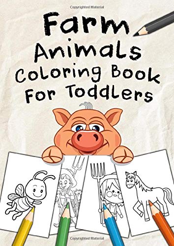 Farm Animals Coloring Book For Toddlers: A Fun Educational Mega Sized ...