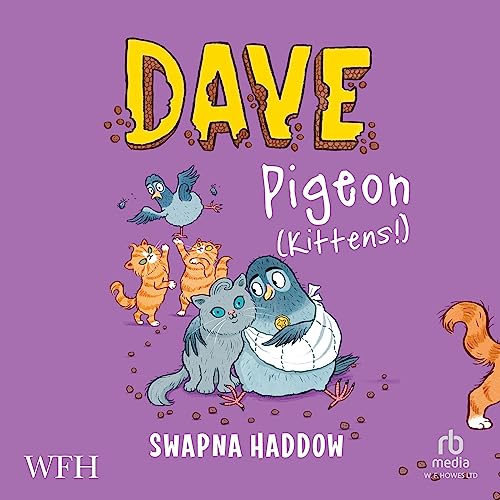 Amazon.com: Dave Pigeon: Kittens!: Dave Pigeon, Book 5 (Audible Audio ...