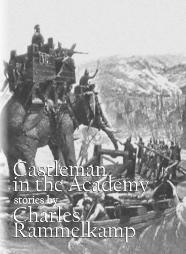 Castleman in the Academy: Charles Rammelkamp, Robert Bixby ...