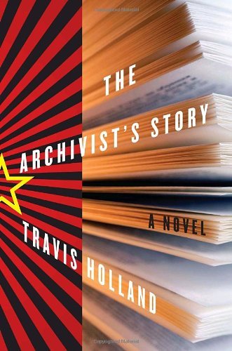 The Archivist's Story: A Novel - Kindle edition by Holland, Travis ...