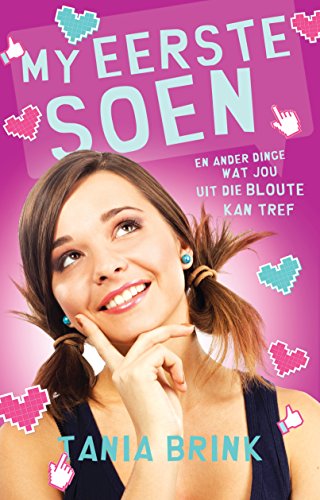 My eerste soen en ander dinge (Afrikaans Edition) eBook : Brink, Tania ...