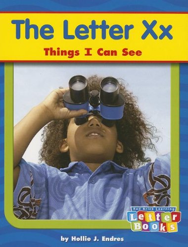 Amazon | The Letter Xx: Things I Can See (Letter Books) | Endres ...