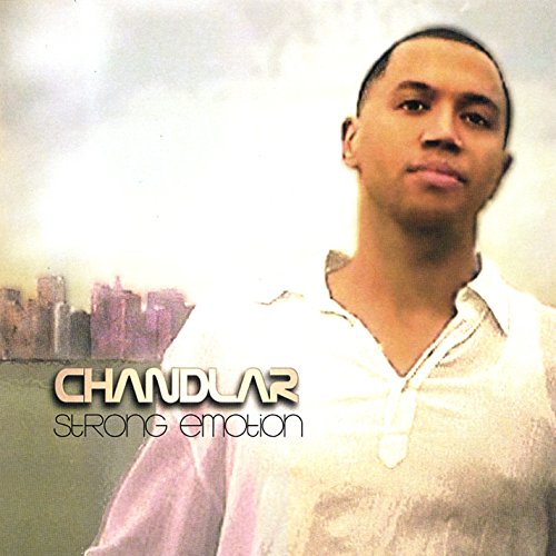 Amazon.com: Strong Emotion : Chandlar: Digital Music