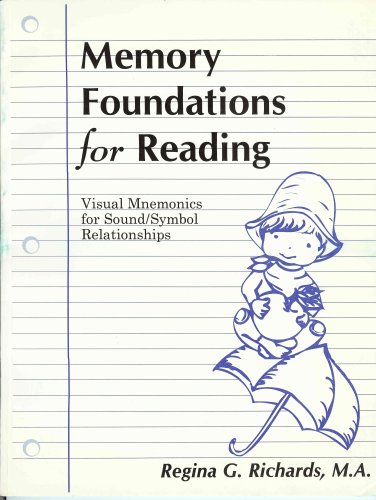 Memory Foundations for Reading: Visual Mnemonics for Sound/Symbol ...