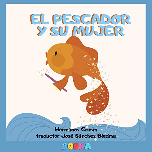 Amazon.com: El pescador y su mujer [The Fisherman and His Wife ...