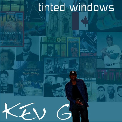 Amazon.com: Tinted Windows : Kev G: Digital Music