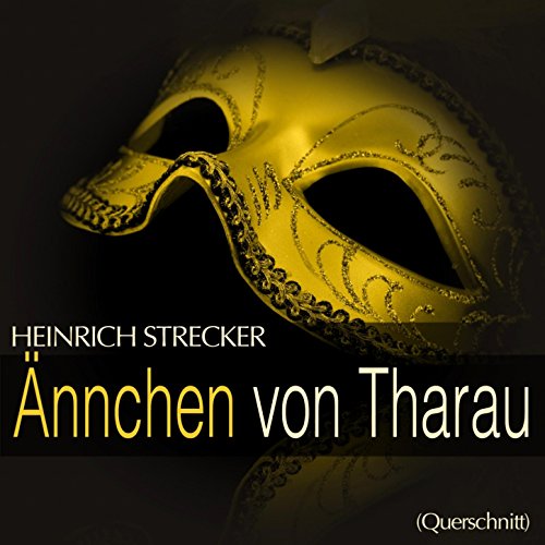 Play Strecker: Annchen von Tharau (Querschnitt) by Hamburger ...
