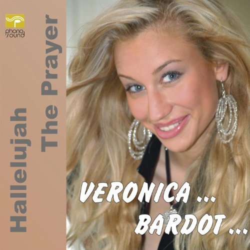 Play Hallelujah - The Prayer by Veronica Bardot on Amazon Music