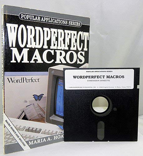 Wordperfect Macros/Book and Disk (Popular Application Series): Hoath ...