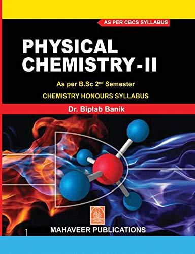 Physical Chemistry II : Dr. Biplab Banik: Amazon.in: Books