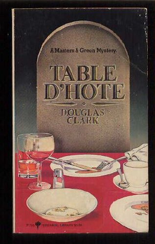 Table D'Hote: Clark, Douglas: 9780060807238: Amazon.com: Books