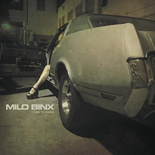 Play Come to Mama by Milo Binx on Amazon Music