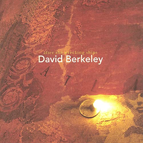 Amazon.com: After the Wrecking Ships : David Berkeley: Digital Music