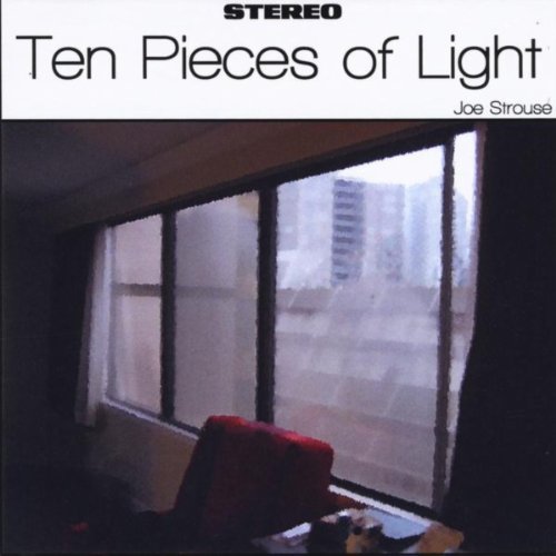 Amazon MusicでJoe StrouseのTen Pieces of Lightを再生する