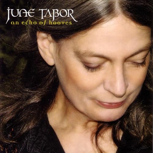 Amazon Music Unlimited - June Tabor 『An Echo of Hooves』