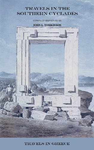 Travels in the Southern Cyclades (Travels in Greece Book 16) eBook ...