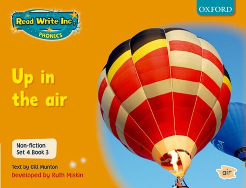Read Write Inc. Phonics: Non-fiction Set 4 (Orange) Up in the air ...