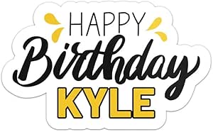 Amazon.com - Happy Birthday Kyle Name Sticker - Waterproof Vinyl Decal ...