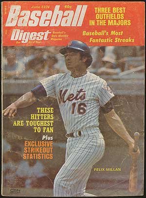 Baseball Digest. June, 1974: KUENSTER, John, Frank Dolson, et al ...