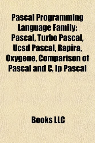 Pascal programming language family: Rapira, Oxygene, Comparison of ...