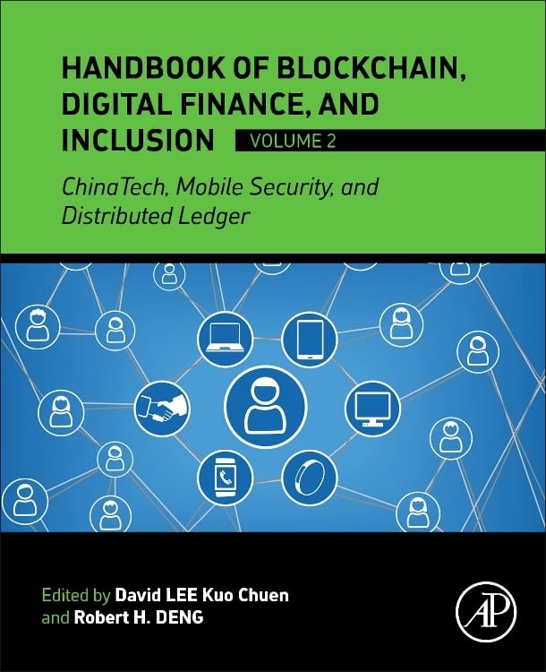 Handbook of Blockchain, Digital Finance, and Inclusion, Volume 2 ...