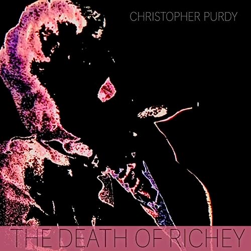 Amazon.co.jp: The Death of Richey : Christopher Purdy: デジタルミュージック