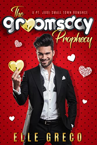 Amazon | The Groomsday Prophecy: A Pt. Jude Small Town Romance (English ...