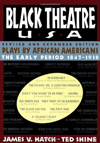 Black Theatre USA Revised and Expanded Edition, Vol. 1 : Plays by ...