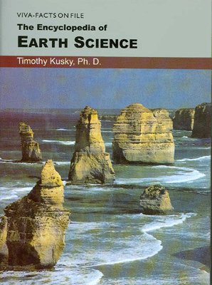 Encyclopedia of Earth Science: Timothy Kusky: 9788130902357: Amazon.com ...