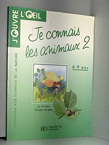 Amazon.com: JE CONNAIS LES ANIMAUX. Tome 2: 9782010167362: unknown ...