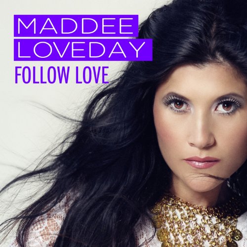 Écouter Follow Love de Maddee Loveday sur Amazon Music Unlimited