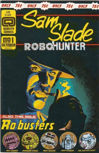 Sam Slade, Robo-Hunter #1 Vol. 2 October 1986: Pat Mills, Ian Gibson ...