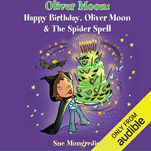 Amazon.com: Happy Birthday, Oliver Moon & Oliver Moon and the Spider ...