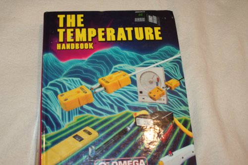 The Temperature Handbook (Omega Technologies Company): Not Given ...