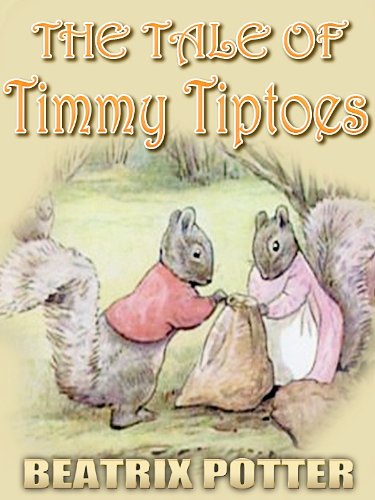 THE TALE OF TIMMY TIPTOES : Picture Books for Kids, Perfect Bedtime ...