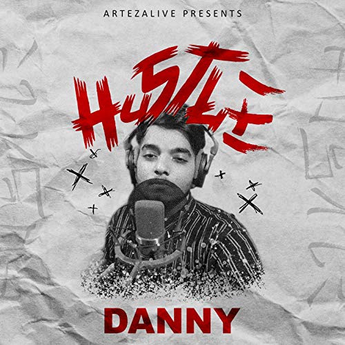Play HUSTLE by Danny on Amazon Music